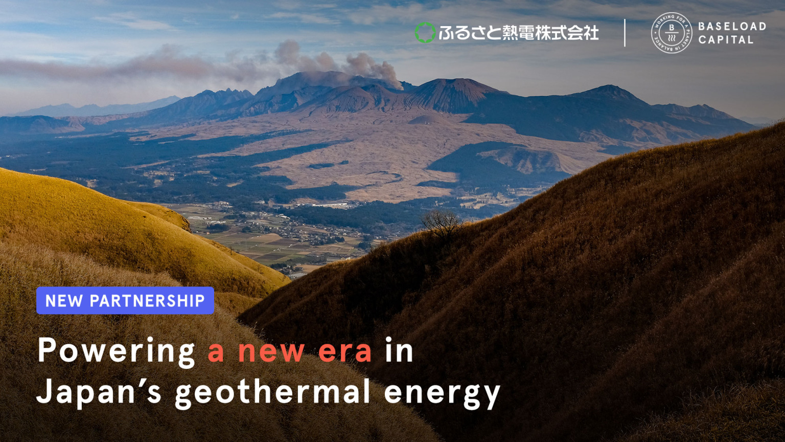 Global-local alliance powers a new era in Japan’s geothermal energy ...